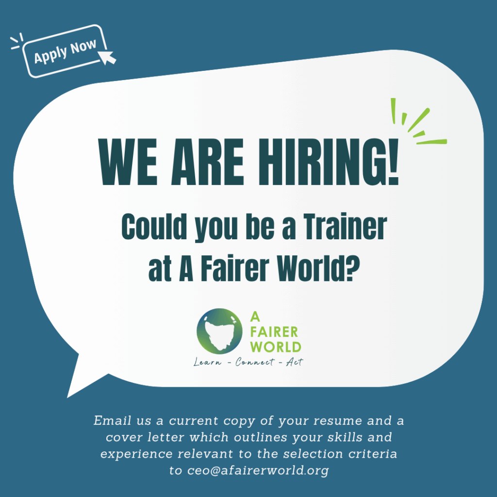 We’re hiring – Trainer position – A Fairer World